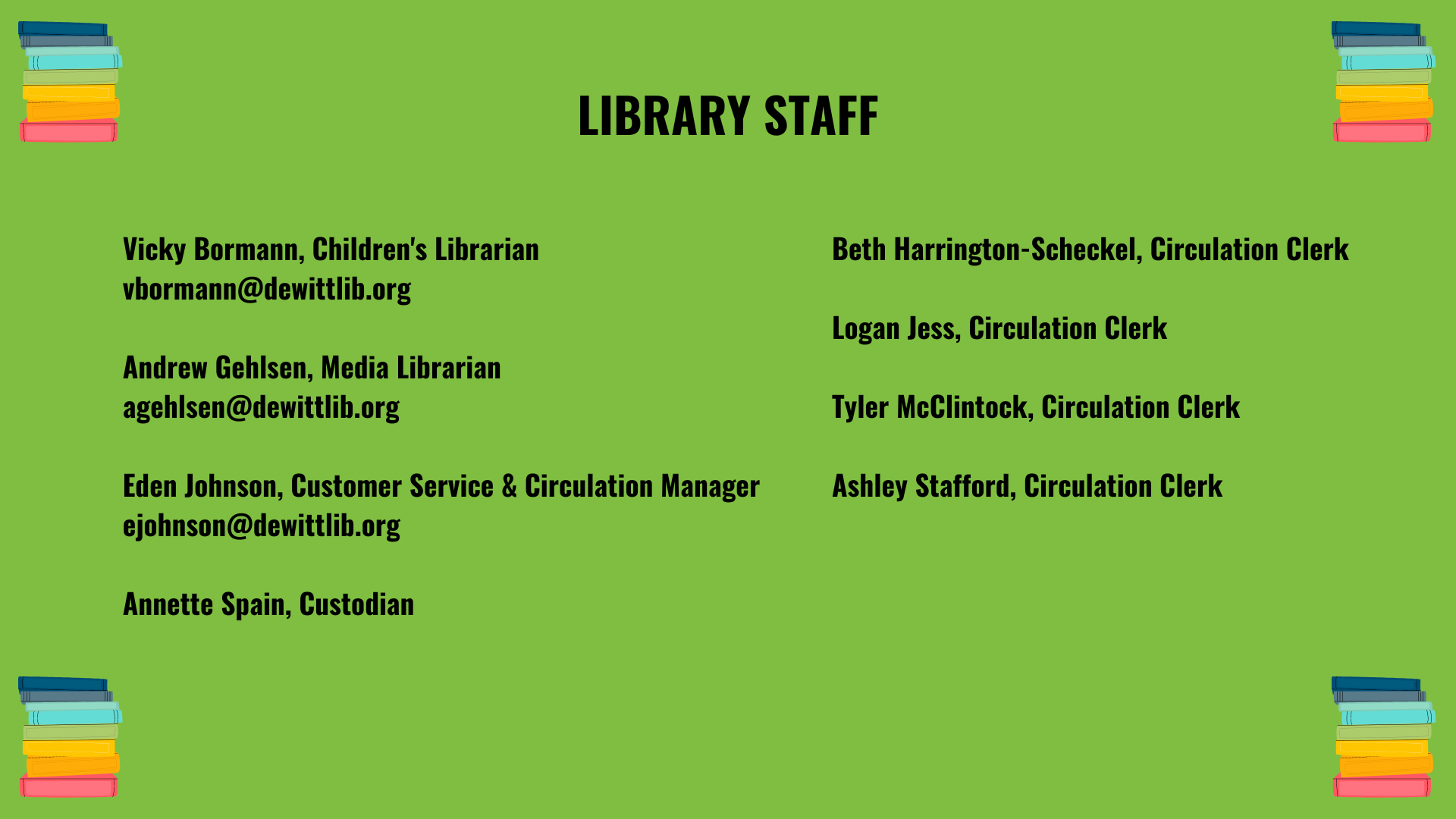 Library Director and Staff :: DeWitt Community Library